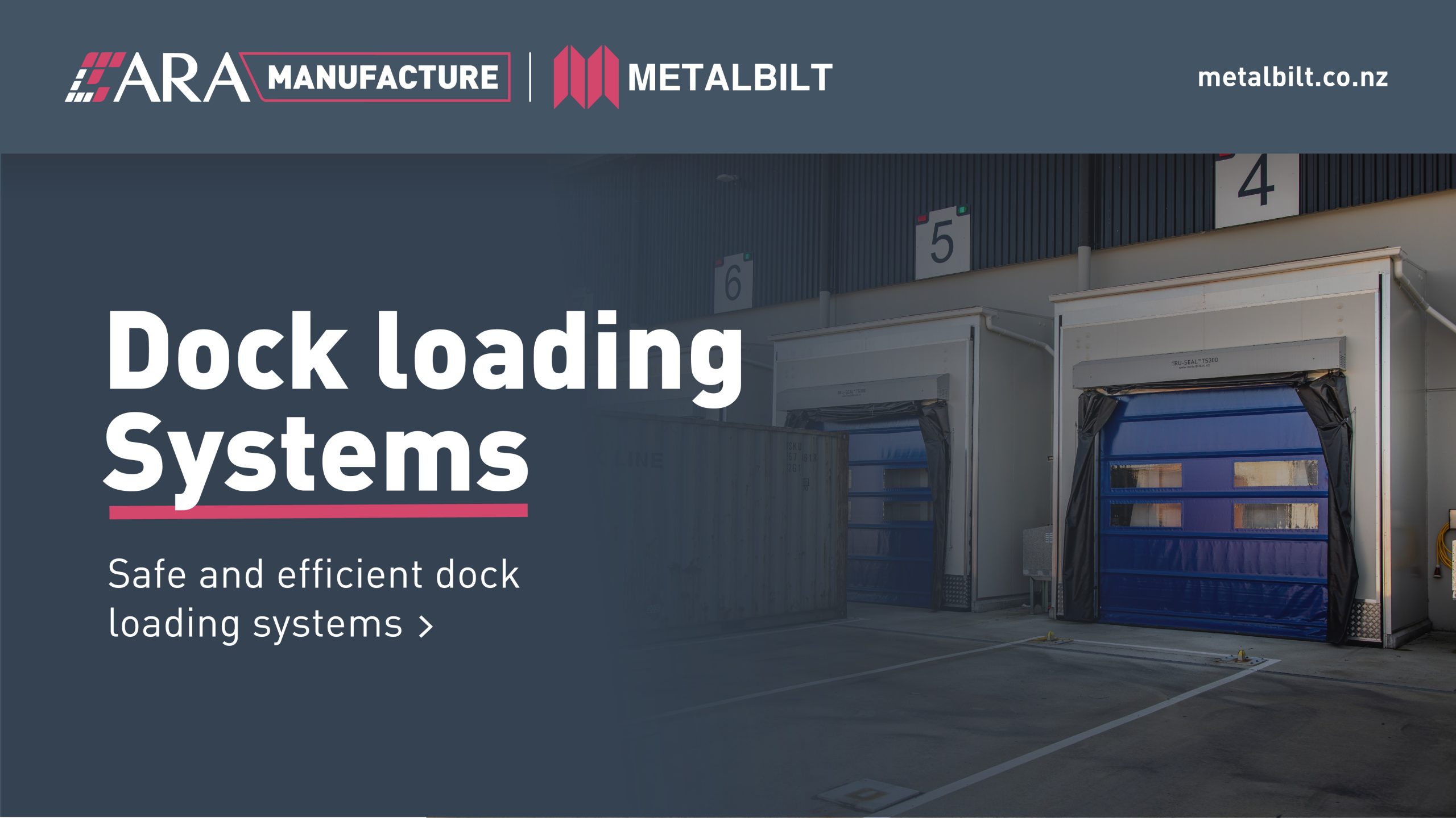 Choose Metalbilt Dock Loading Systems - ARA Manufacture NZ